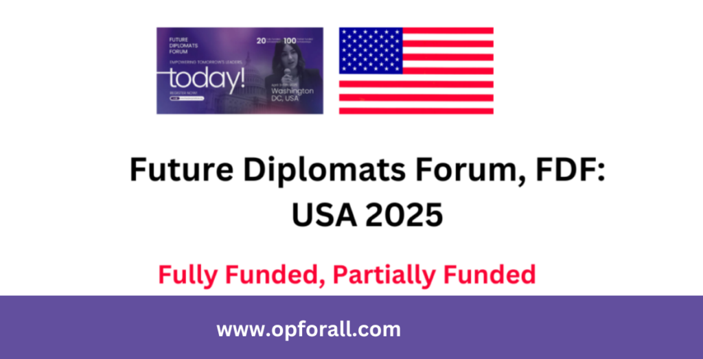Future Diplomats Forum 2025 in USA | FDF 2025 - OpforAll